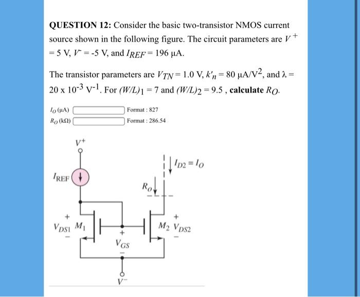 Solved QUESTION 8: A Widlar current source has the | Chegg.com