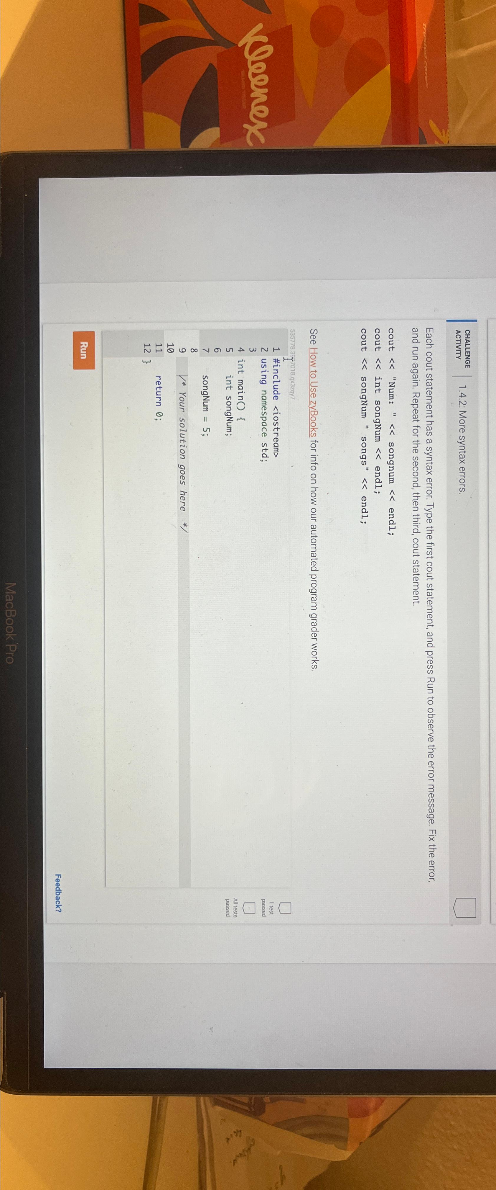 Solved CHALLENGEACTIVITY1.4.2: More syntax errors.Each cout | Chegg.com Solved CHALLENGEACTIVITY1.4.2: More syntax errors.Each cout | Chegg.com