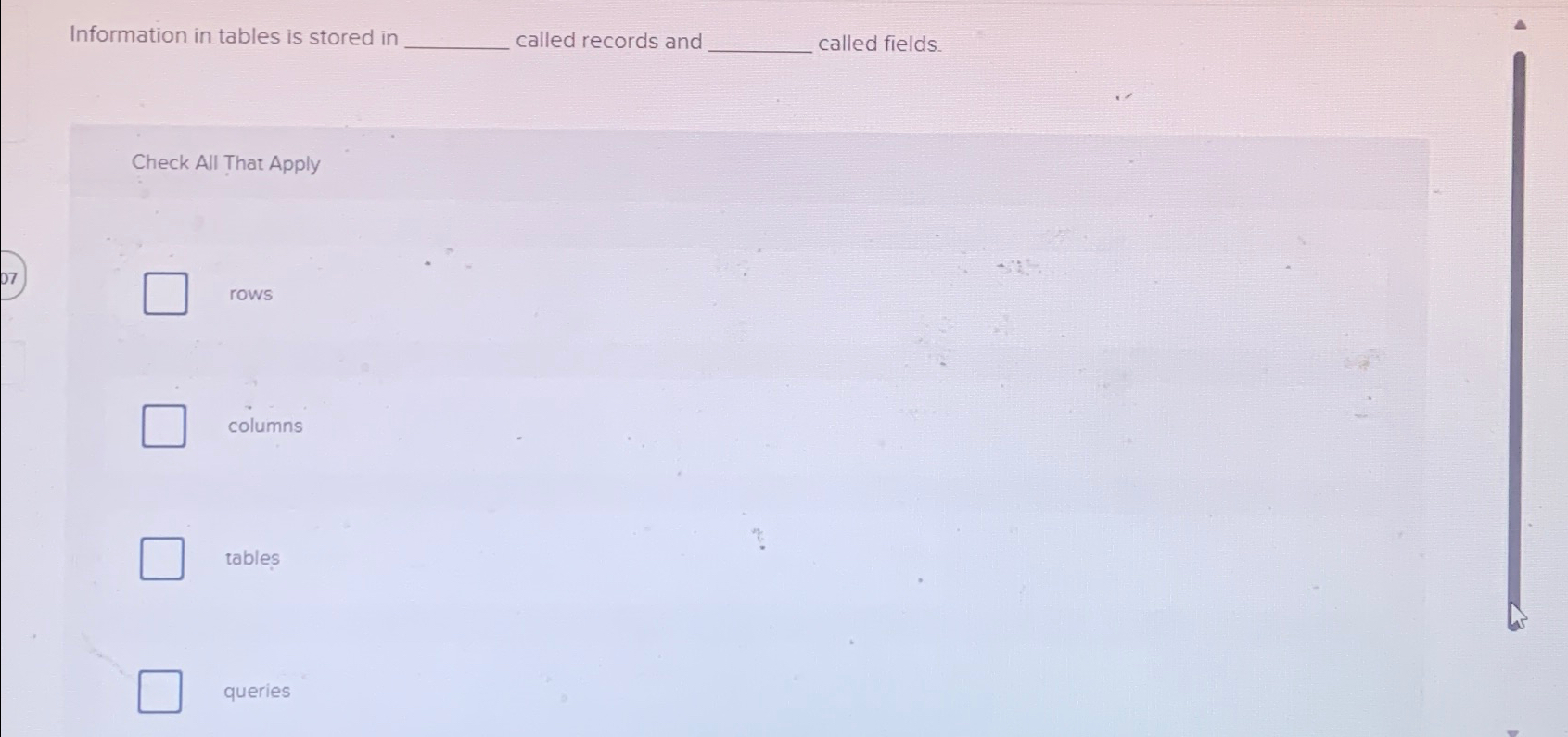 Solved Information in tables is stored in called records and | Chegg.com