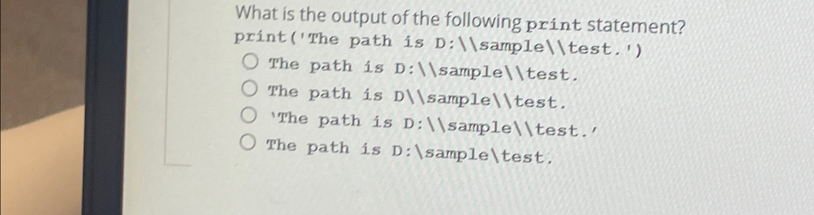 Solved What is the output of the following print | Chegg.com