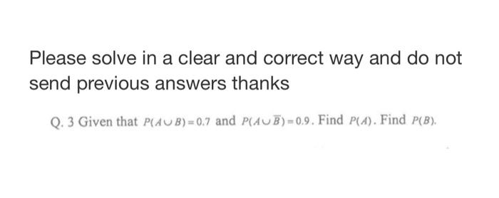 Solved Please solve in a clear and correct way and do not | Chegg.com