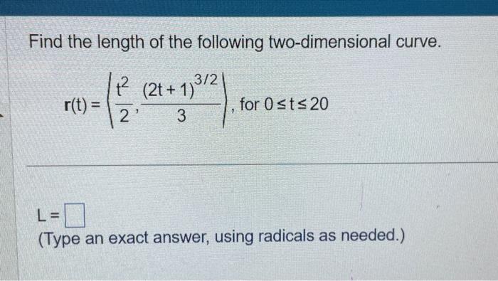 Solved Find the length of the following two-dimensional | Chegg.com