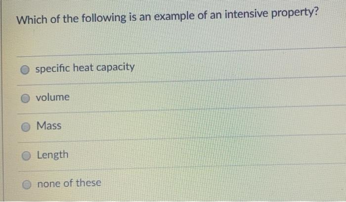 Solved Which of the following is an example of an intensive | Chegg.com