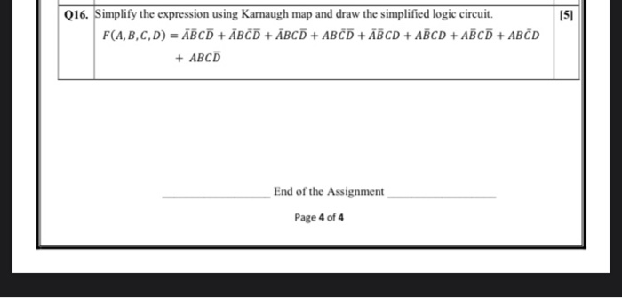 Solved 151 Q16. Simplify the expression using Karnaugh map | Chegg.com