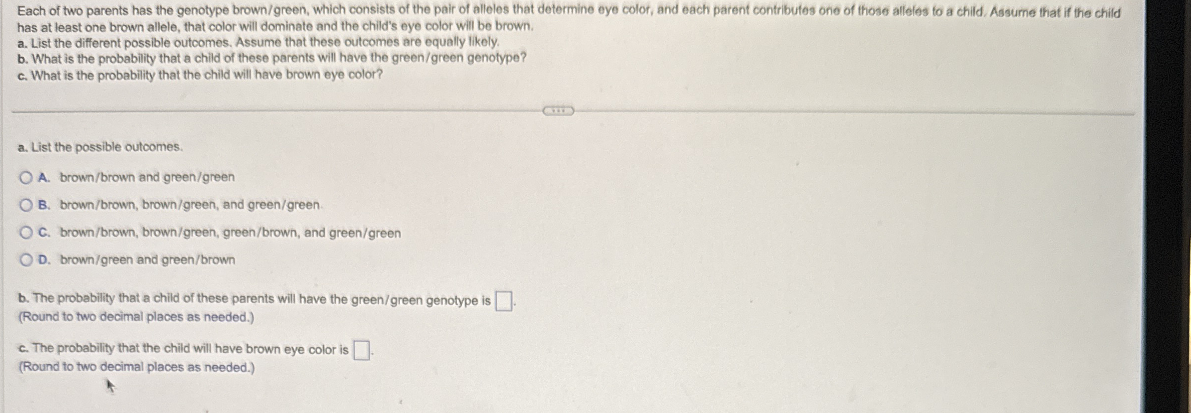 Solved Each of two parents has the genotype brown/green, | Chegg.com