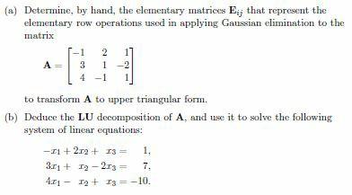 Solved (*) Determine, by hand, the elementary matrices Es; | Chegg.com
