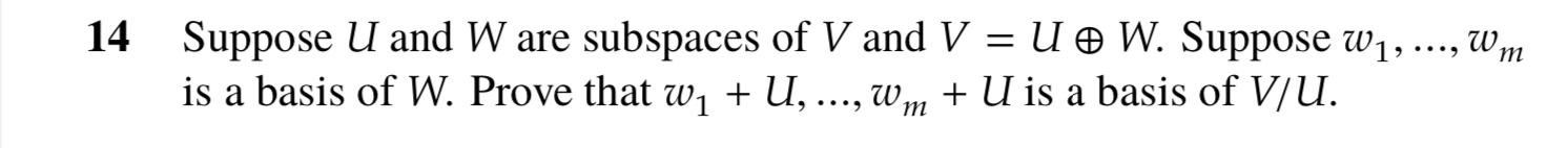 Solved Suppose U ﻿and W ﻿are subspaces of V ﻿and V is a | Chegg.com