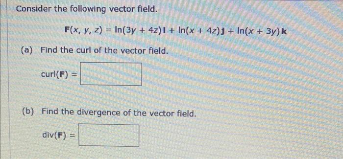 Solved Consider the following vector field. | Chegg.com