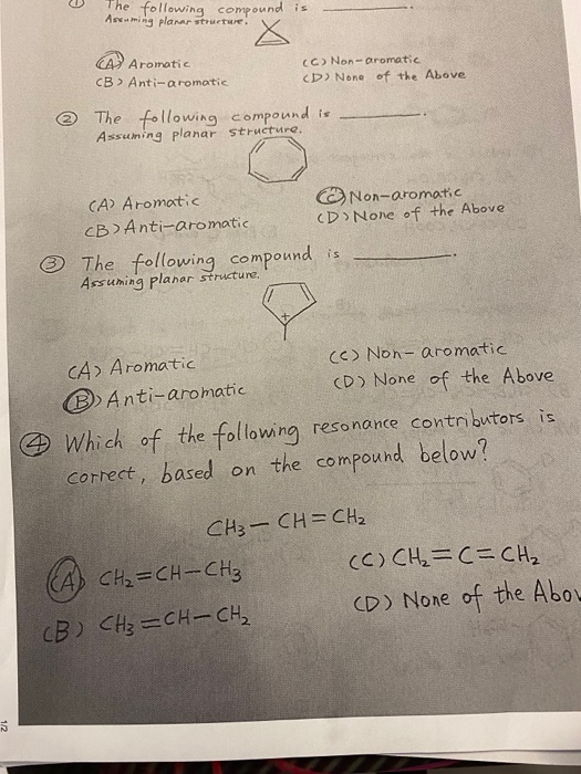 Solved The following compound Asuming planar structure A) | Chegg.com