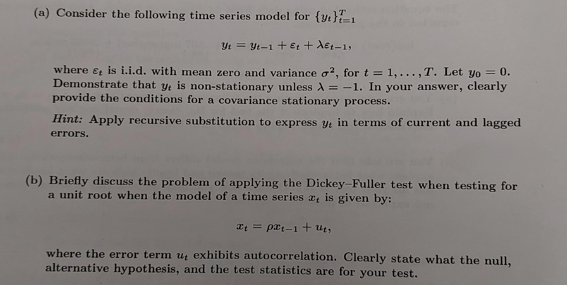 Solved (a) Consider the following time series model for | Chegg.com