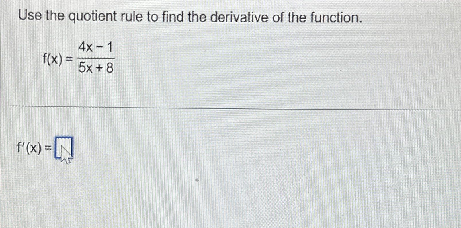 Solved Use the quotient rule to find the derivative of the | Chegg.com