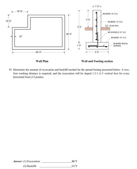 Solved 19. Determine the amount of excavation and backfill | Chegg.com