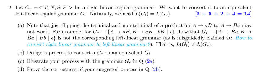 Solved Let Gr= ﻿be a right-linear regular grammar. We want | Chegg.com