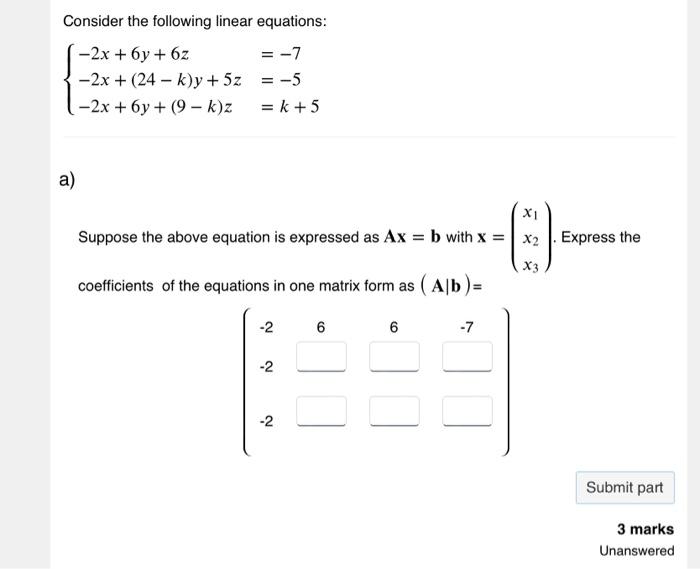 Solved Consider the following linear equations: | Chegg.com