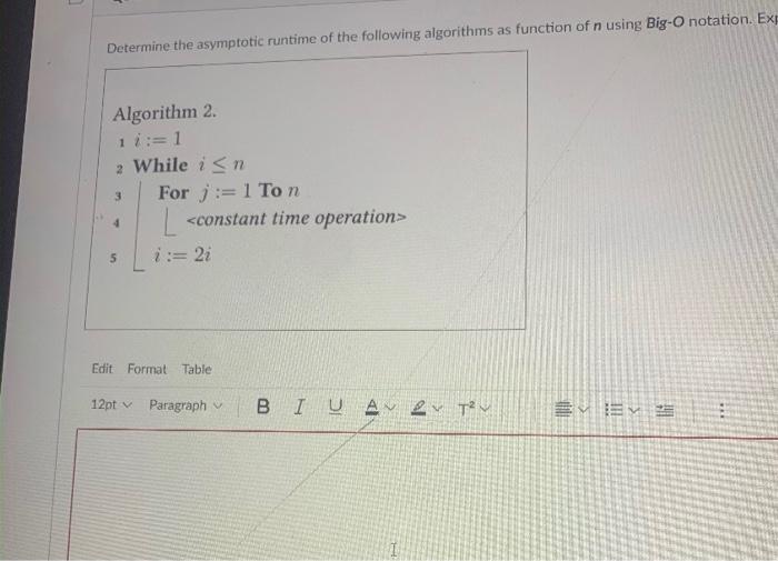 Solved Determine The Asymptotic Runtime Of The Following 