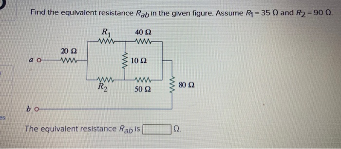 Solved Find the equivalent resistance Rab in the given | Chegg.com