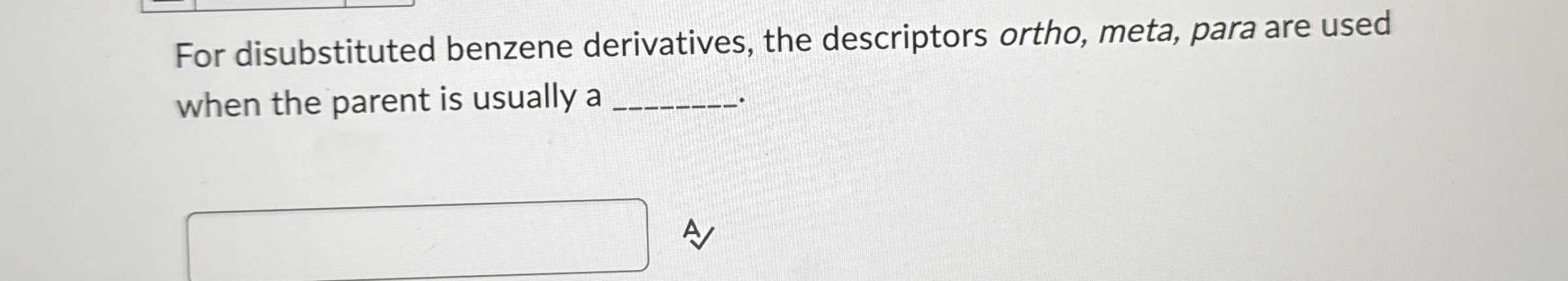 Solved For disubstituted benzene derivatives, the | Chegg.com
