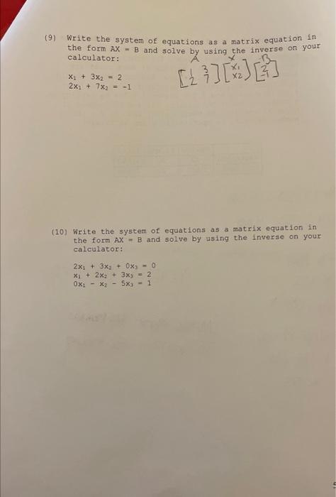 Solved (9) Write the system of equations as a matrix | Chegg.com