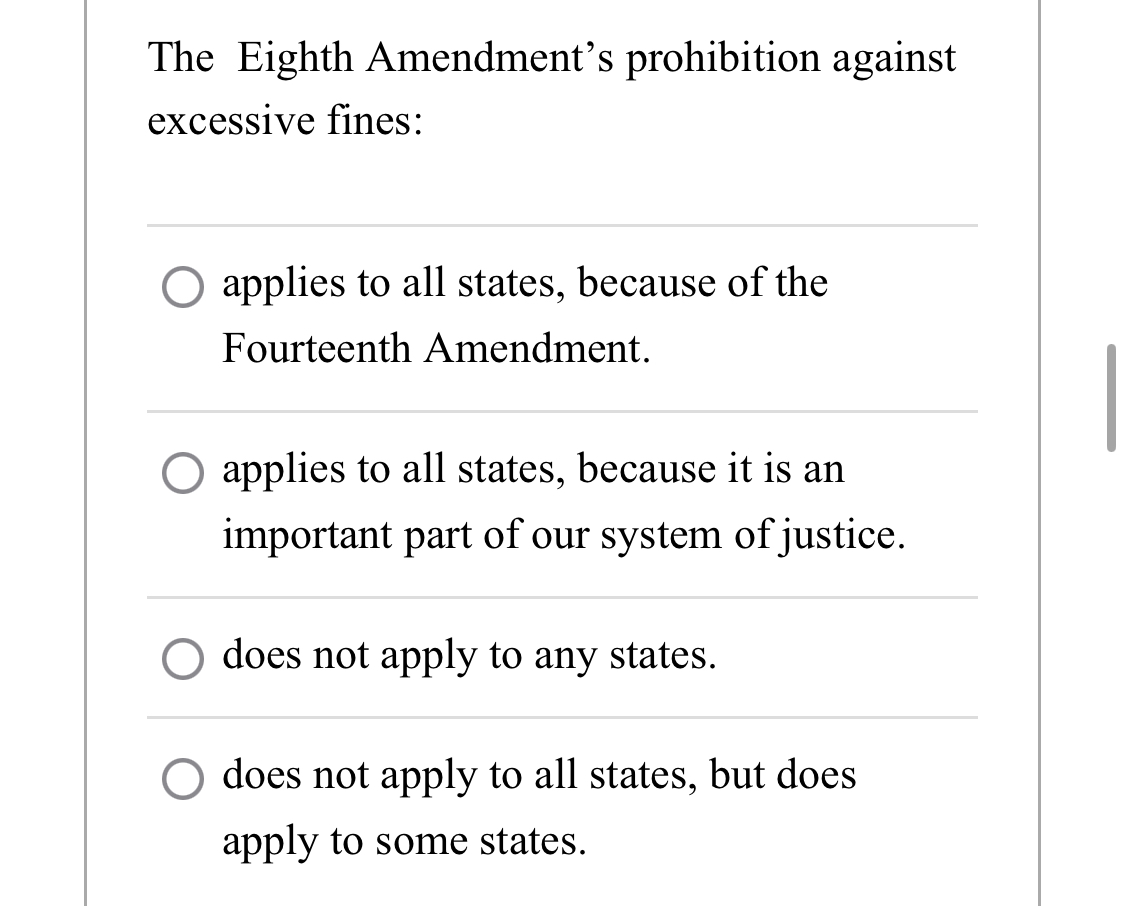 Solved The Eighth Amendment's prohibition against excessive | Chegg.com