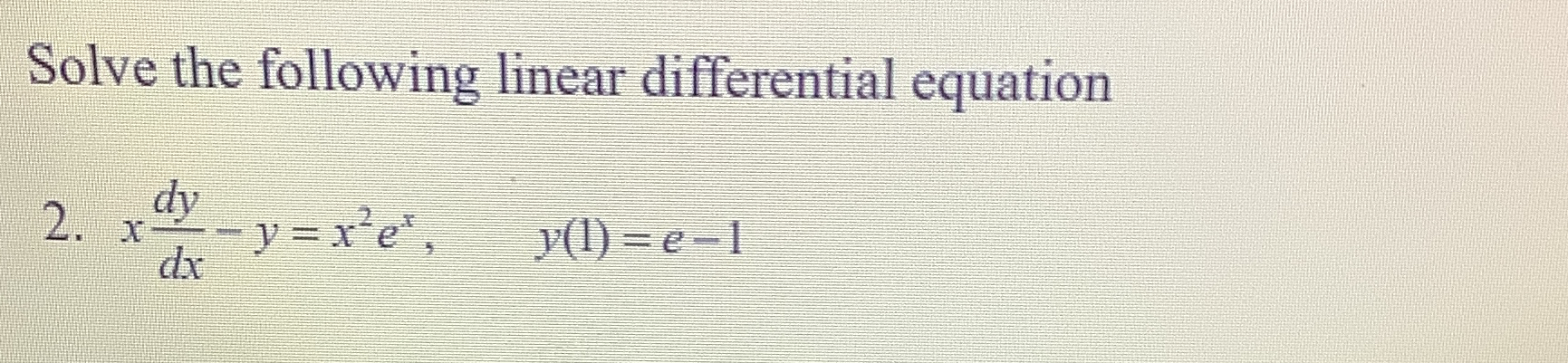 Solved Solve the following linear differential | Chegg.com