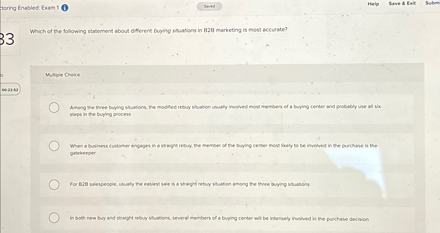 Solved toring Enabled: Exam 1 (i)HelpSave & ExitSubmWhich of | Chegg.com