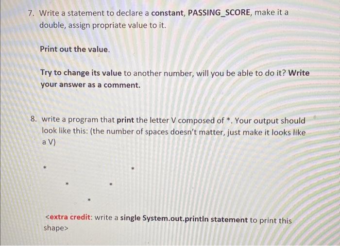 Solved 7. Write a statement to declare a constant, | Chegg.com