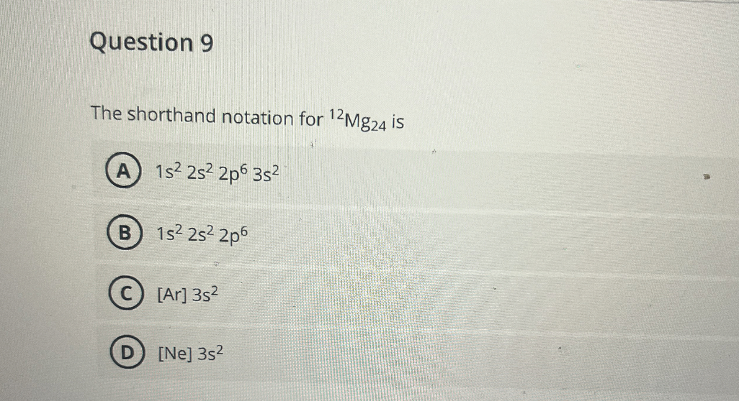 Question 9The shorthand notation for ?12Mg24 | Chegg.com