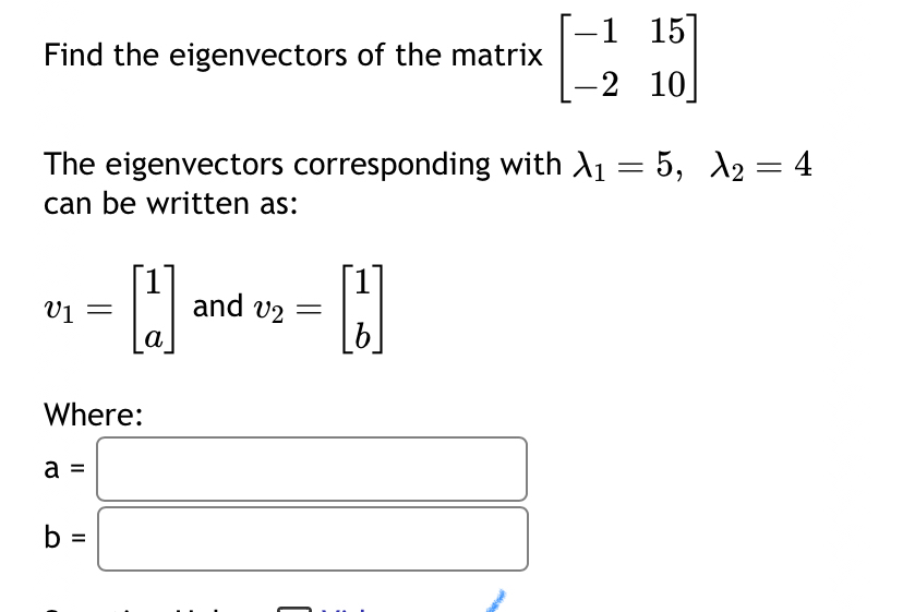 Solved Find the eigenvectors of the matrix [-115-210]The | Chegg.com