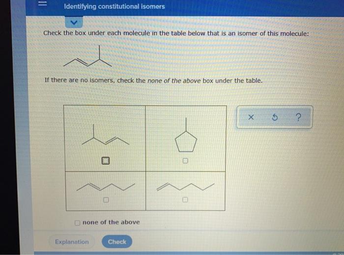 Solved Identifying constitutional isomers Check the box | Chegg.com