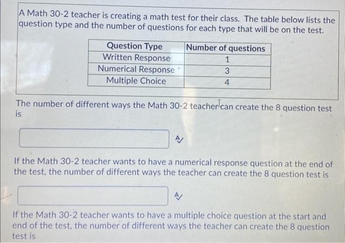 Solved A Math 30-2 teacher is creating a math test for their | Chegg.com