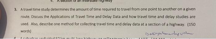 Solved A travel time study determines the amount of time | Chegg.com