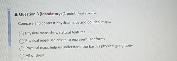 Solved A Question 8 (Mandatory) (1 ﻿point) ﻿Retake | Chegg.com