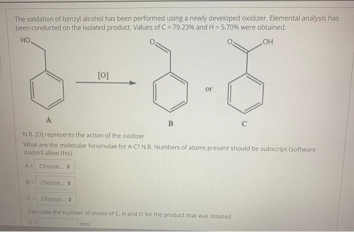 Solved The oxidation of benzyl alcohol has been performed | Chegg.com