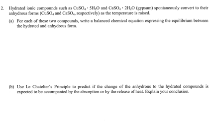 Solved Hydrated ionic compounds such at CuSO4, 5H2O and | Chegg.com