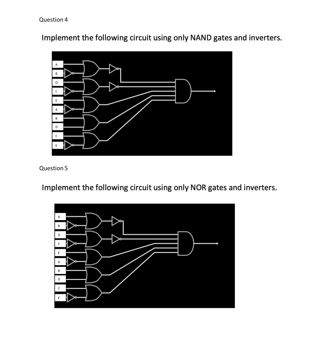 Solved Question 4Implement the following circuit using only | Chegg.com