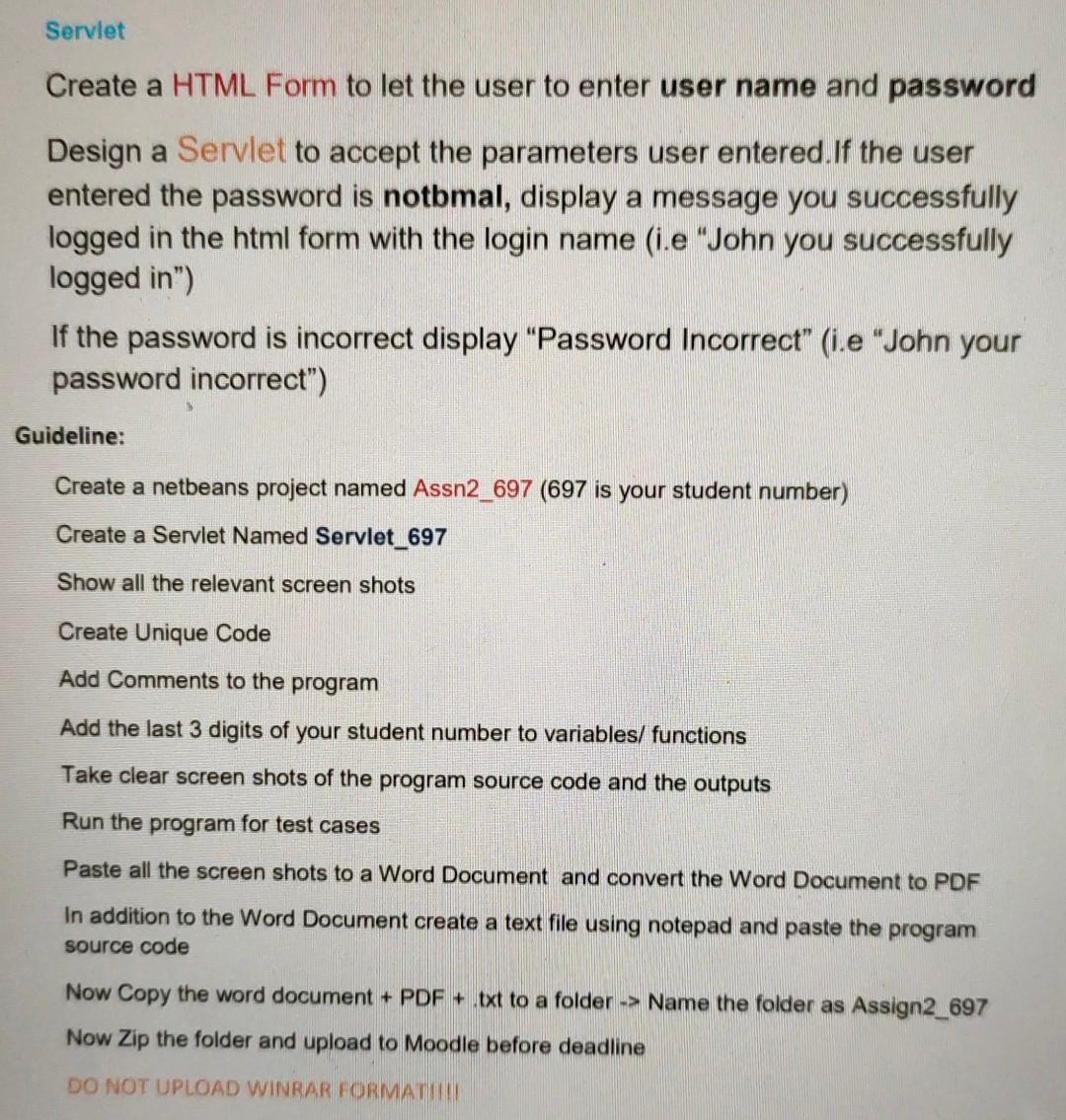 Solved Servlet Create a HTML Form to let the user to enter | Chegg.com