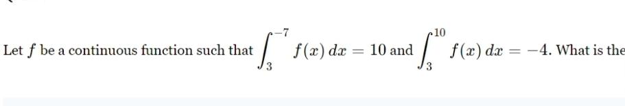Solved Let f ﻿be a continuous function such that | Chegg.com
