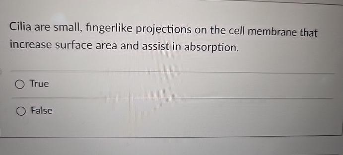 Solved Cilia are small, fingerlike projections on the cell | Chegg.com