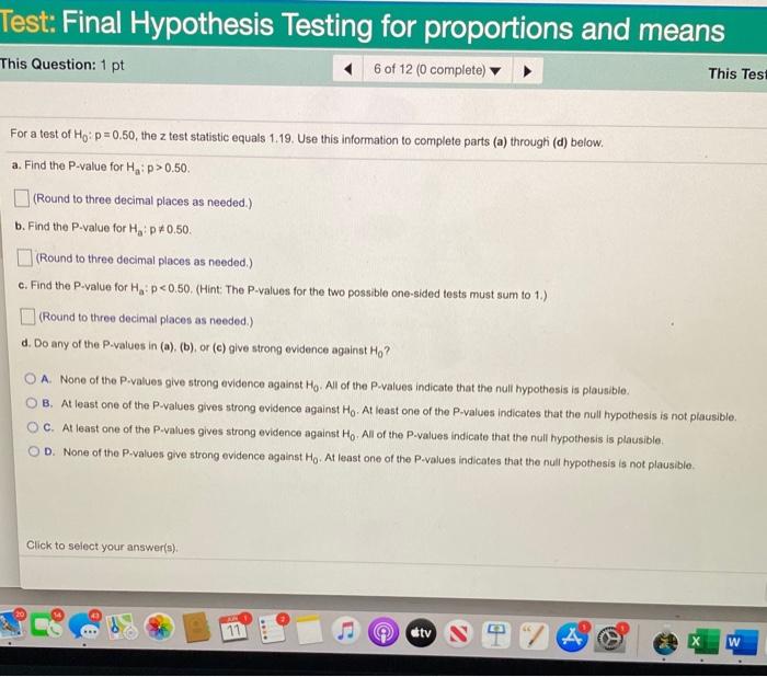 Solved Test: Final Hypothesis Testing for proportions and | Chegg.com