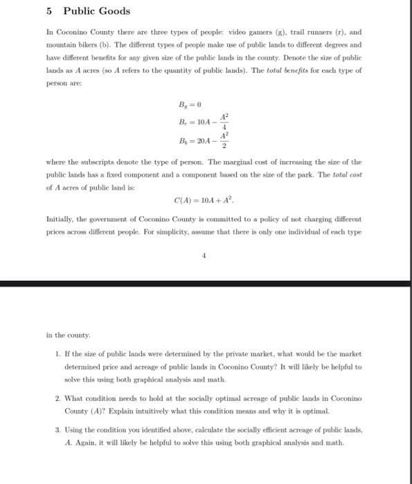 Solved 5 Public Goods In Coconimo County there are three | Chegg.com