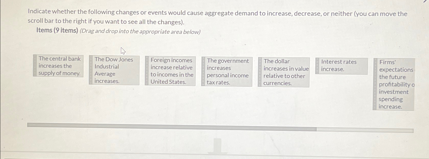 Solved Indicate whether the following changes or events | Chegg.com