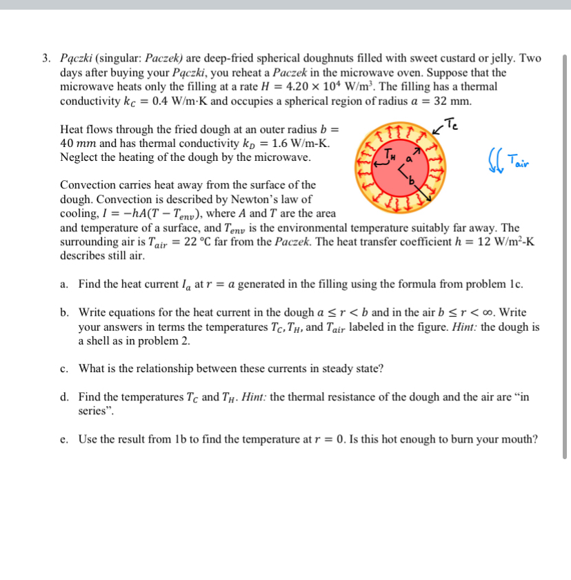 Solved Paczki (singular: Paczek) ﻿are deep-fried spherical | Chegg.com