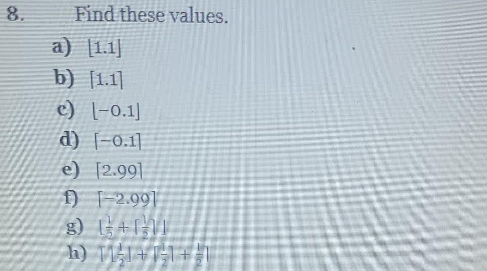 Solved 8. Find these values. a) (1.1] b) (1.1] c) (-0.1] d) | Chegg.com