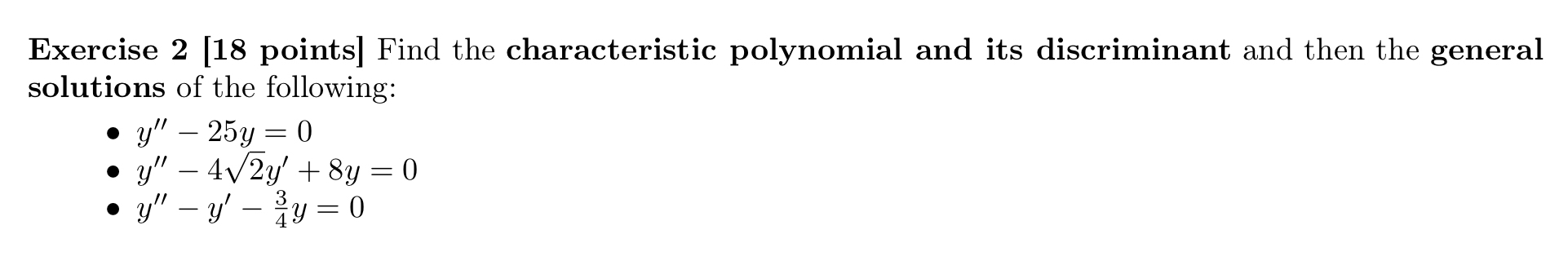 Solved Exercise 2 [18 ﻿points] ﻿Find the characteristic | Chegg.com
