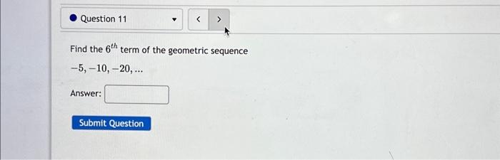 Solved Find the 6th term of the geometric sequence | Chegg.com