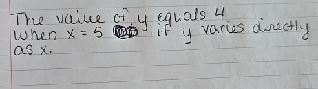 Solved The value of y ﻿equals 4 . ﻿when x=5 ﻿as x. | Chegg.com