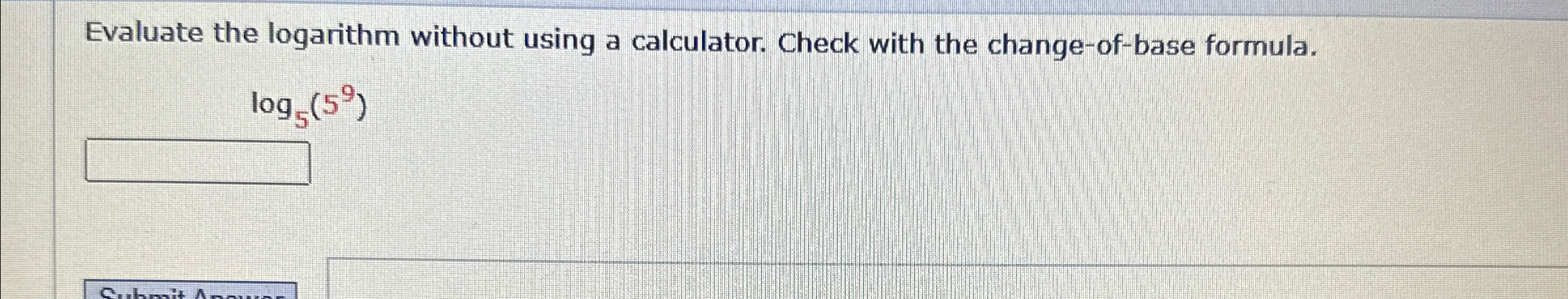 Solved Evaluate the logarithm without using a calculator. | Chegg.com