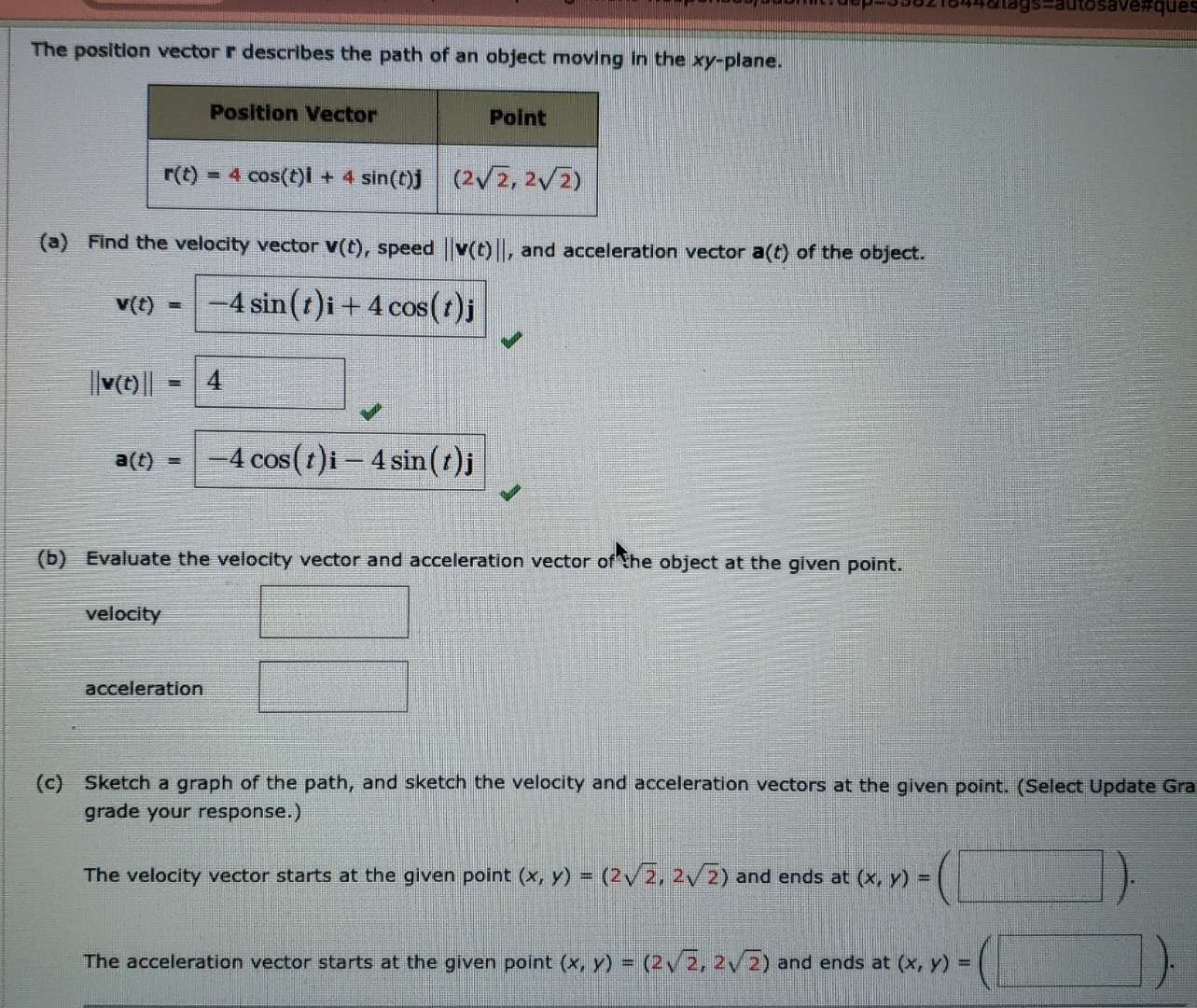 Solved The position vector r describes the path of an | Chegg.com Solved The position vector r describes the path of an | Chegg.com