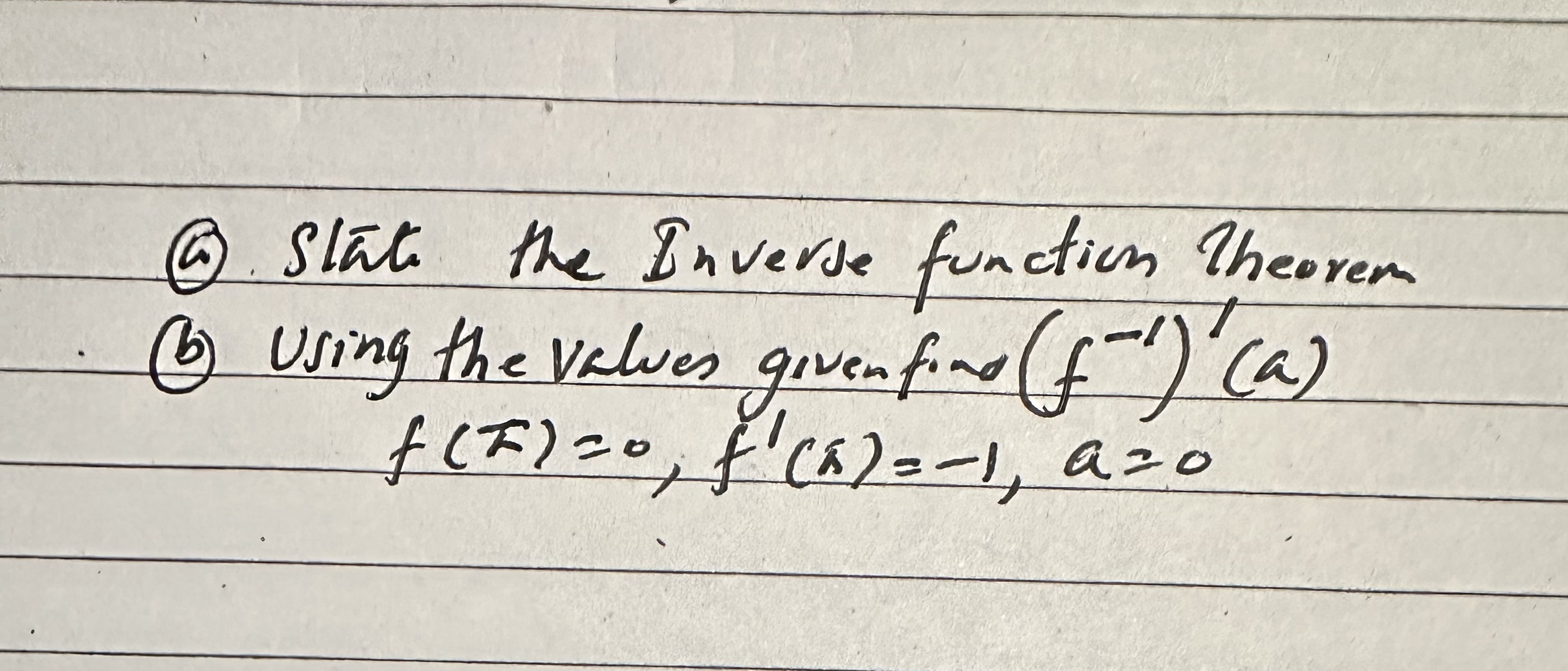 Solved (a). ﻿Slate the Inverse function Theorem(b) ﻿Using | Chegg.com