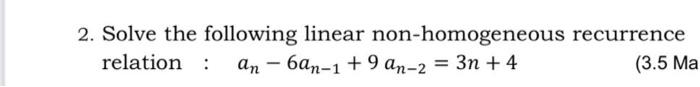 Solved 2. Solve the following linear non-homogeneous | Chegg.com